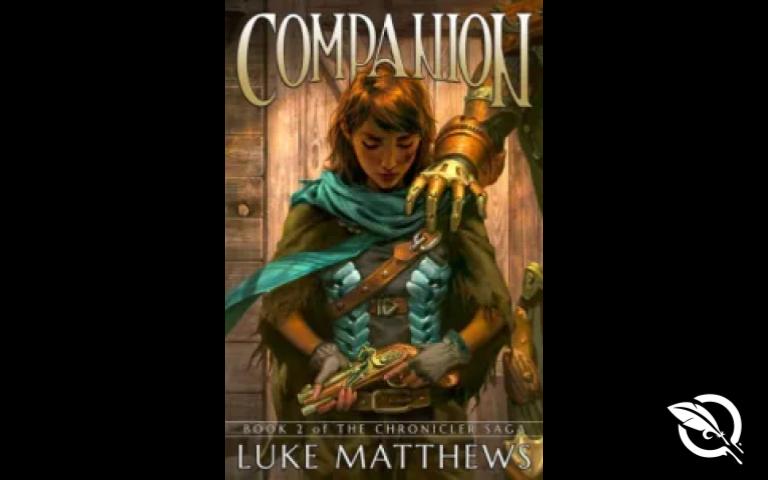 Companion - Building a Sequel - The Quill to Live