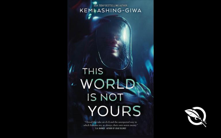 This World Is Not Yours - Rough Landing - The Quill to Live