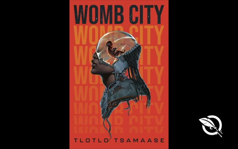 Womb City - Bold and Haunting - The Quill to Live