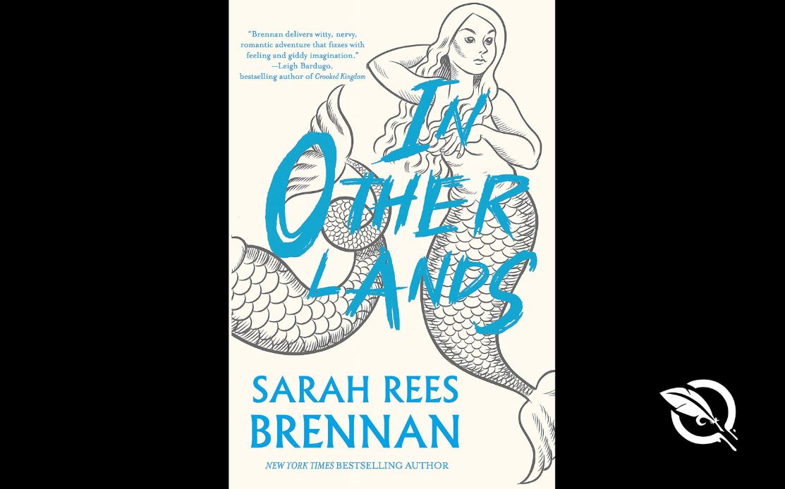 In Other Lands - Young, Dumb, And Full Of Adventure - The Quill to Live