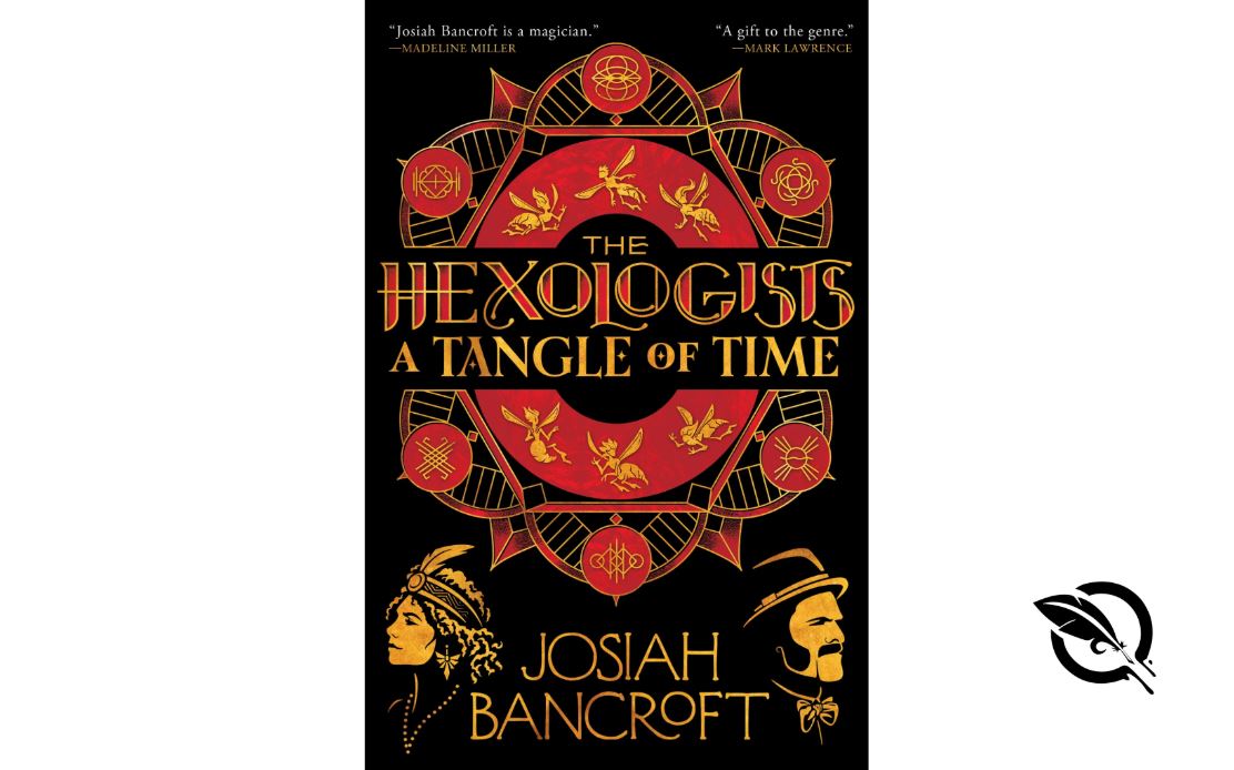 The Hexologists: A Tangle of Time - Discordant Chronomancy - The Quill ...