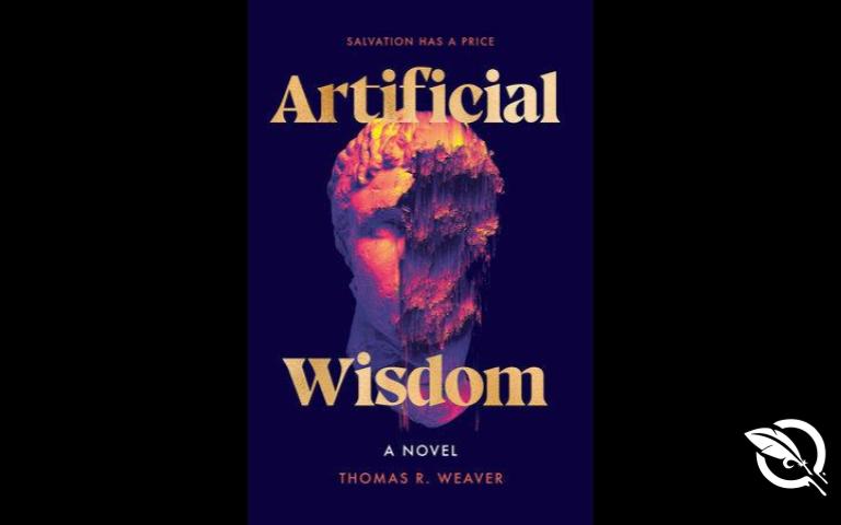 Artificial Wisdom - Lacks Subtlety - The Quill to Live